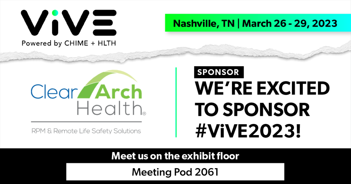 Clear Arch Health at ViVE 2023 - Clear Arch Health Clear Arch Health at ViVE 2023 - Clear Arch Health