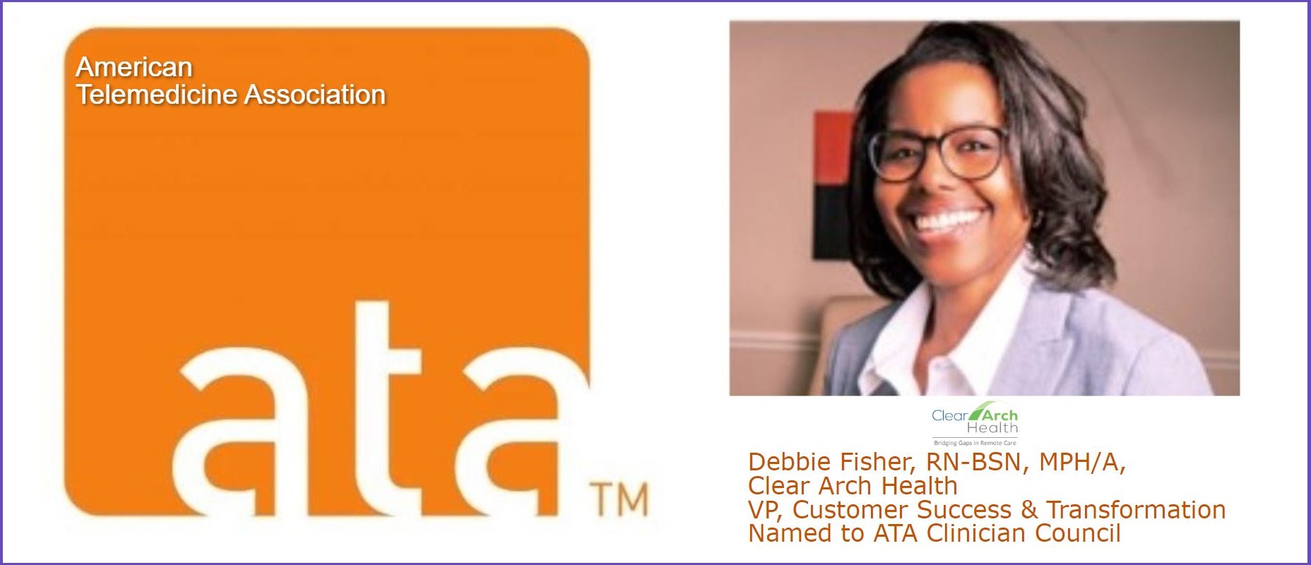 Clear Arch Health VP, Debbie Fisher (RN-BSN, MPH/A) Joins New ATA ...
