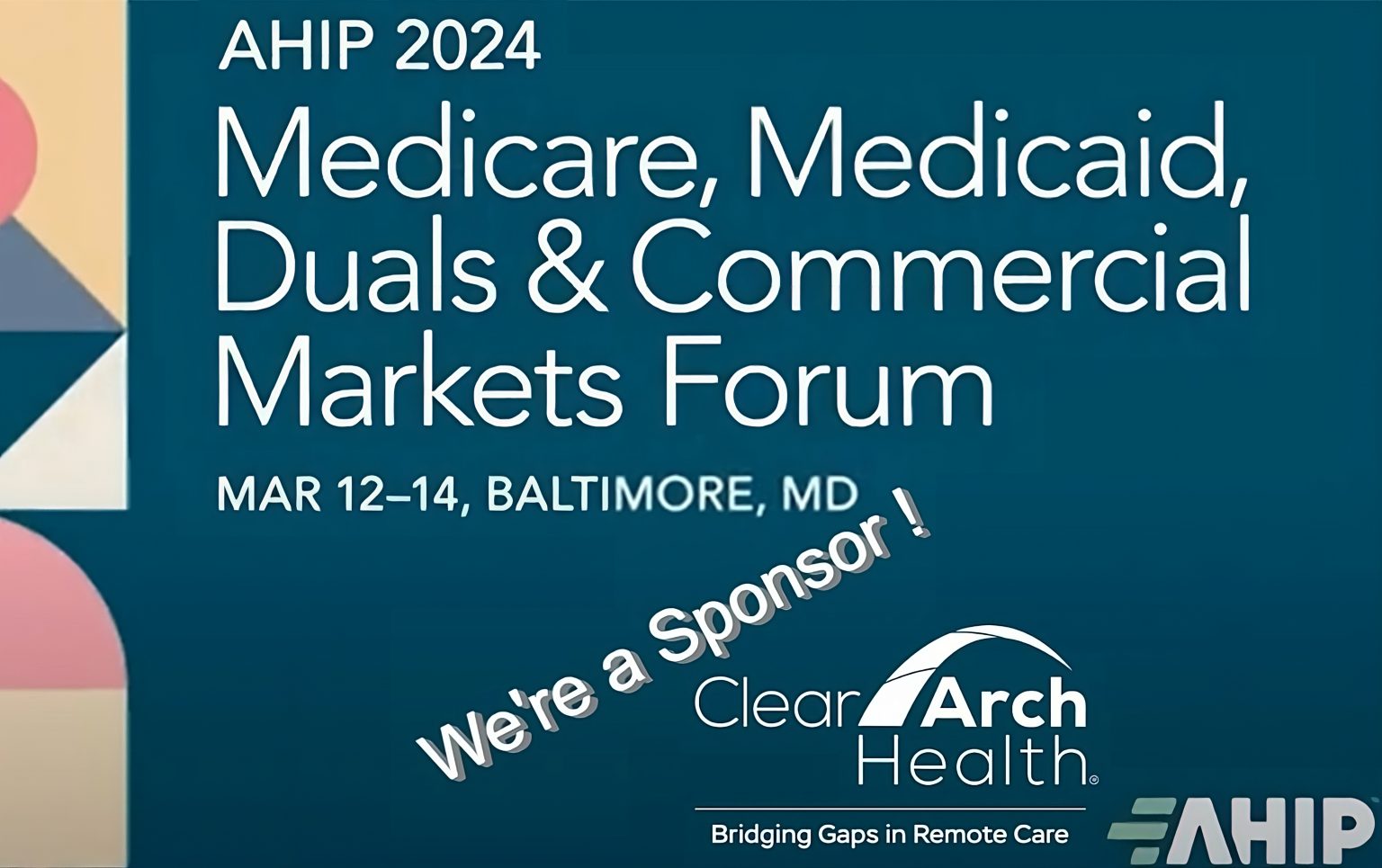 Clear Arch Health at AHIP 2024 - Clear Arch Health